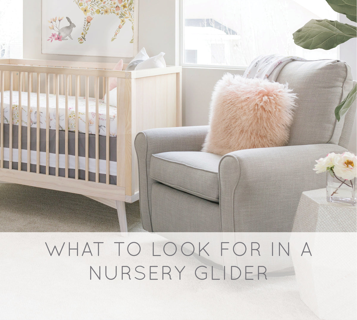 What to Look for in a Nursery Glider | Oilo™ Studio Blog